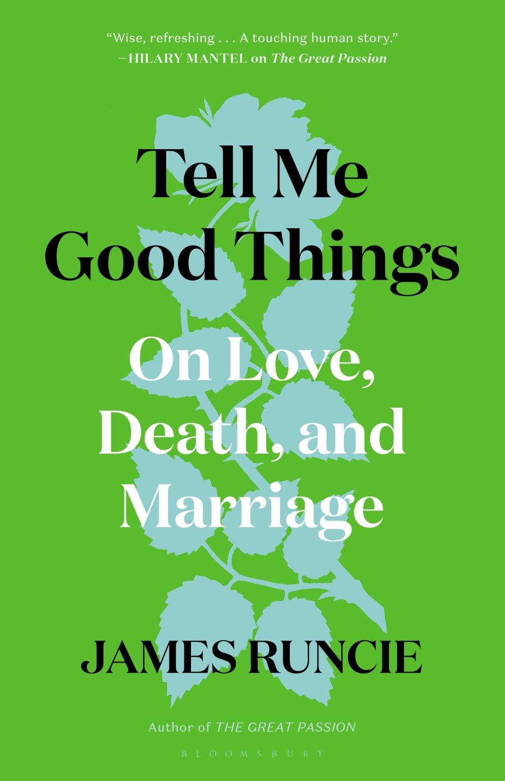 TELL ME GOOD THINGS – Reading Group Choices