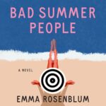 BAD SUMMER PEOPLE – Reading Group Choices